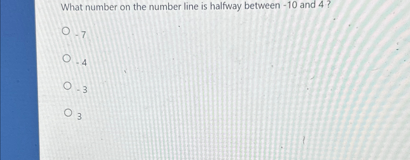 Solved What number on the number line is halfway between -10 | Chegg.com