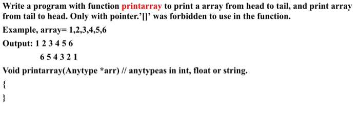 Solved Write A Program With Function Printarray To Print A 