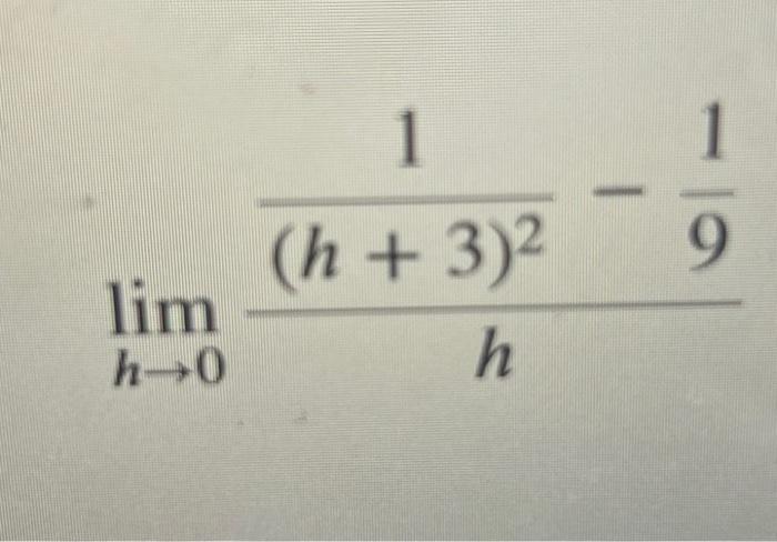 limh→0h(h+3)21−91 | Chegg.com