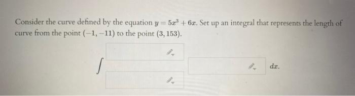 Solved Consider the curve defined by the equation y = 5x + | Chegg.com