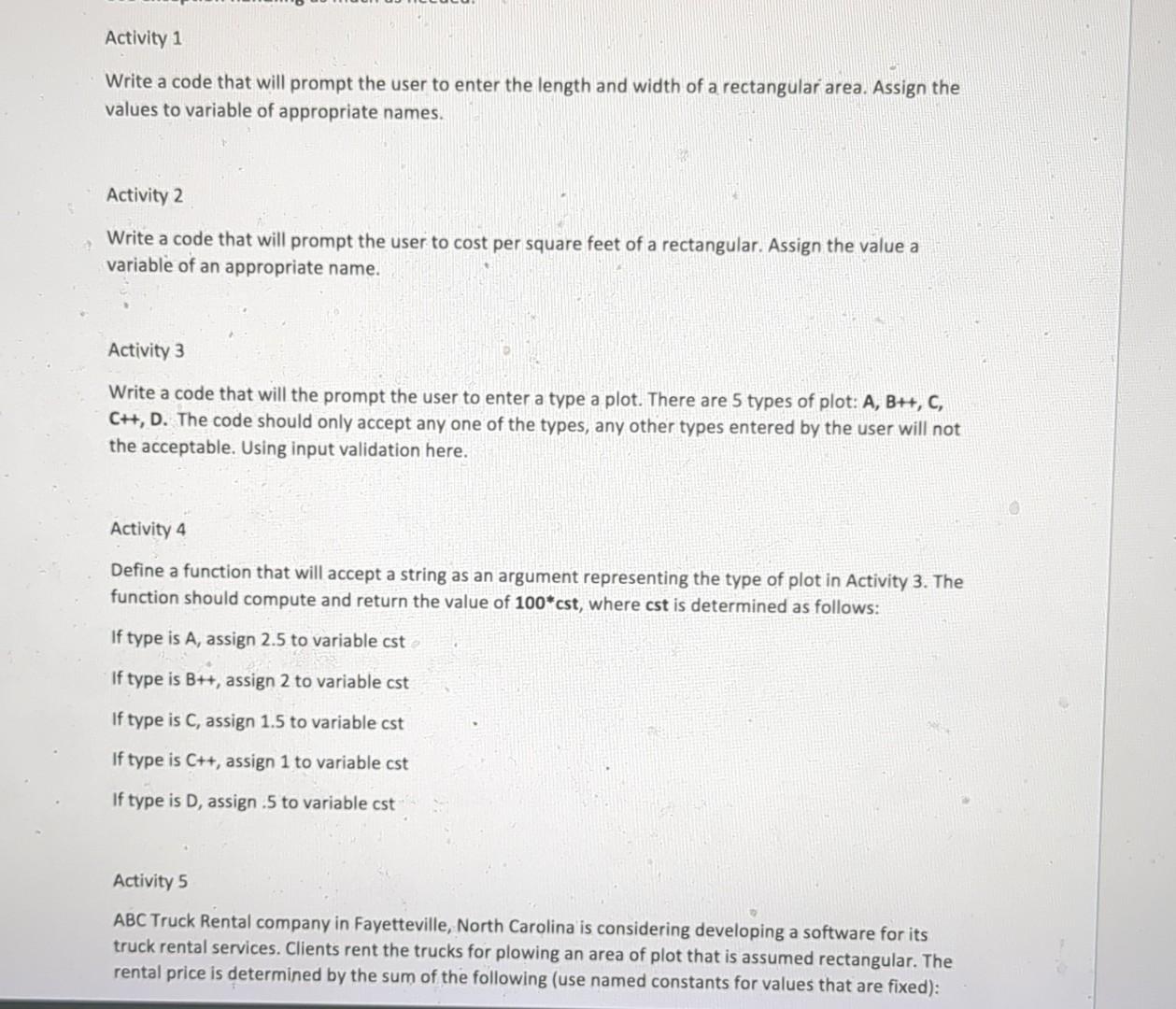 Solved Write a code that will prompt the user to enter the | Chegg.com