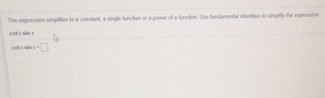 Solved The expression simplifies to a constant a single | Chegg.com