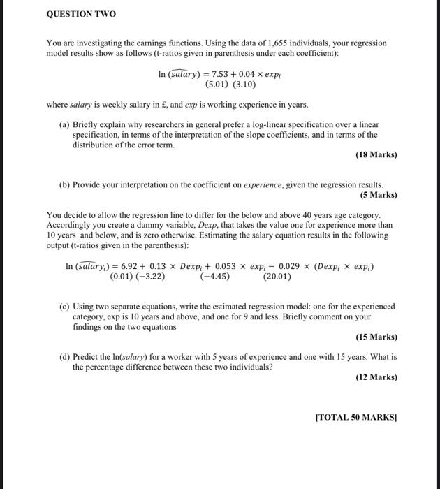 Solved QUESTION TWO You are investigating the earnings | Chegg.com
