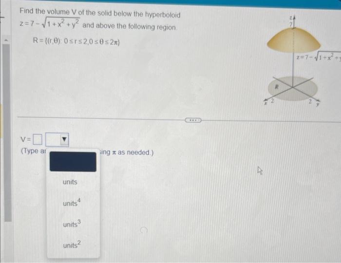 Solved Find the volume V of the solid below the hyperboloid | Chegg.com