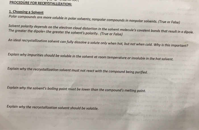 Solved PROCEDURE FOR RECRYSTALLIZATION: 1. Choosing a | Chegg.com