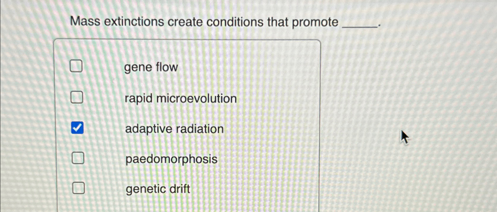 Solved Mass extinctions create conditions that promotegene | Chegg.com