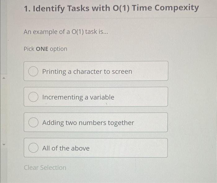 Solved 1. Identify Tasks with O(1) Time Compexity An example | Chegg.com