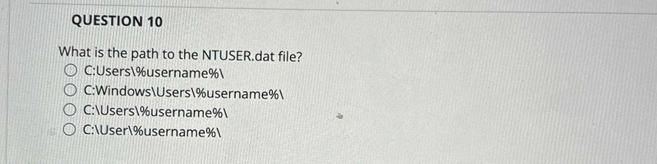 Solved What is the path to the NTUSER.dat | Chegg.com