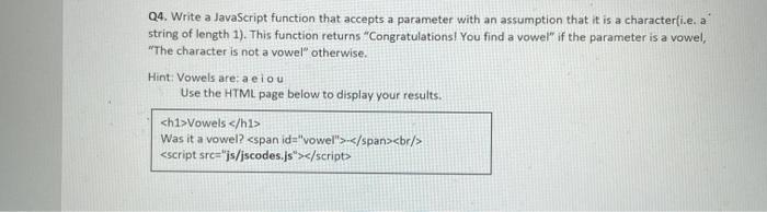 Solved Q2. Write a JavaScript function named maxOfThree(). | Chegg.com