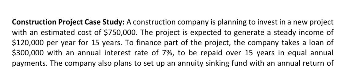 Solved Construction Project Case Study: A construction | Chegg.com