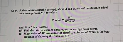 Solved 7.2-14. ﻿A deterministic signal Acos(ω0t), ﻿where A | Chegg.com