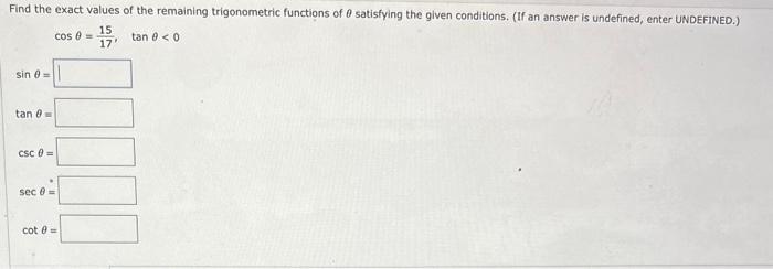 Solved Find the exact values of the remaining trigonometric | Chegg.com