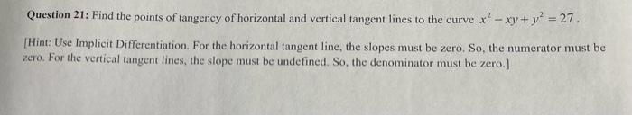 Solved Question 21: Find the points of tangency of | Chegg.com