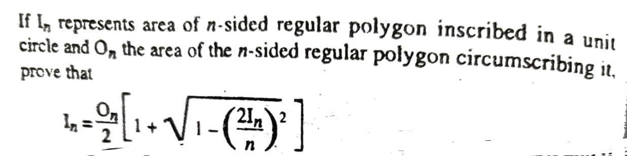 Solved If In represents area of n-sided regular polygon | Chegg.com
