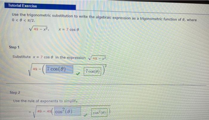 Solved Tutorial Exercise Use the trigonometric substitution | Chegg.com