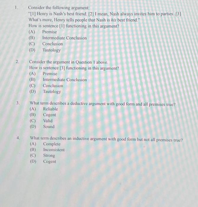 Solved 1. Consider the following argument: "[1] Henry is | Chegg.com