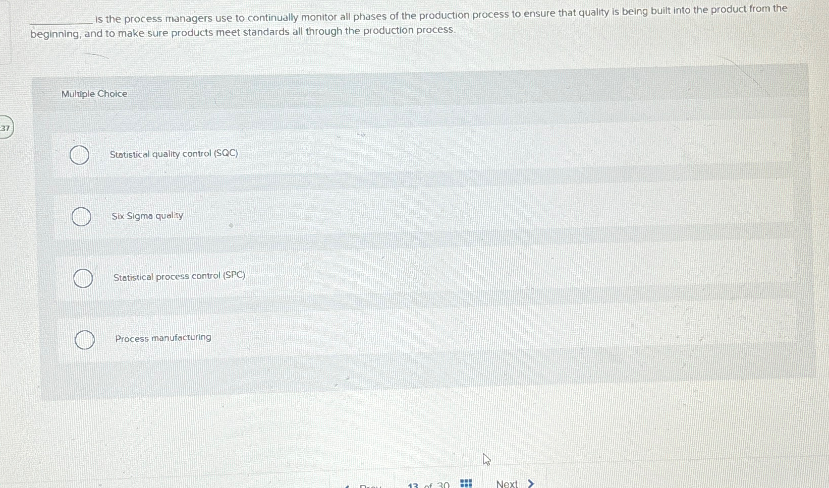 Solved is the process managers use to continually monitor | Chegg.com