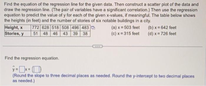 Solved Find the equation of the regression line for the | Chegg.com