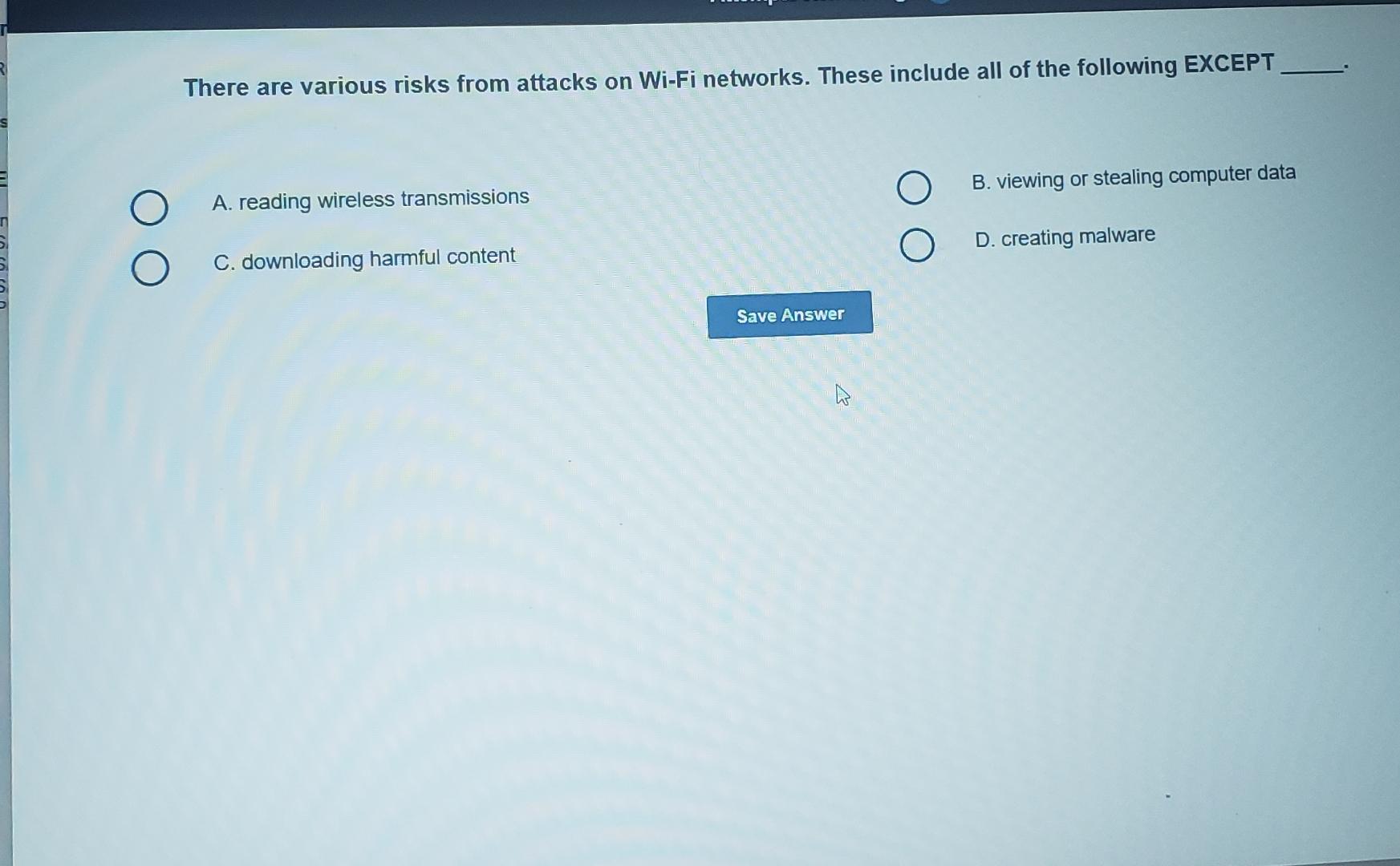 Solved There are various risks from attacks on | Chegg.com