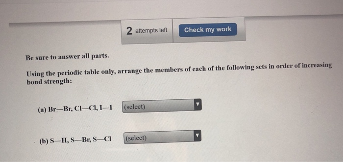 Solved 2 attempts left Check my work Be sure to answer all | Chegg.com