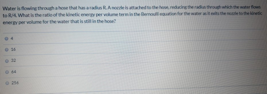 Solved Water is flowing through a hose that has a radius R. | Chegg.com