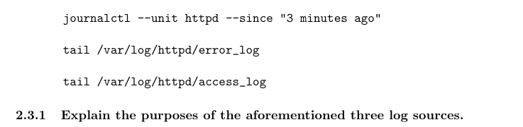 Solved Explain the purposes of the aforementioned three log | Chegg.com