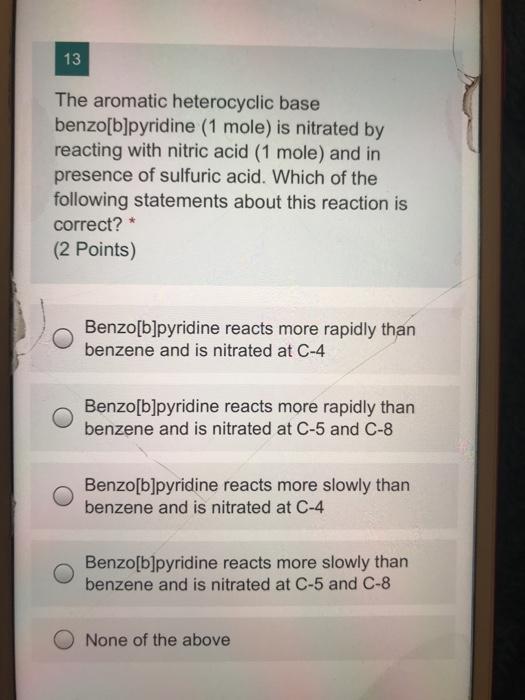 Solved 13 The aromatic heterocyclic base benzo[b]pyridine (1 | Chegg.com
