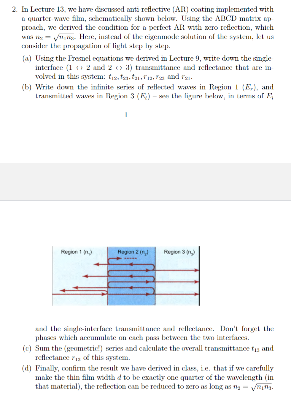 Solved In Lecture 13, ﻿we have discussed anti-reflective | Chegg.com