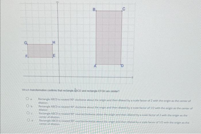 Solved Which transformation confirms that rectangie dBCD and | Chegg.com