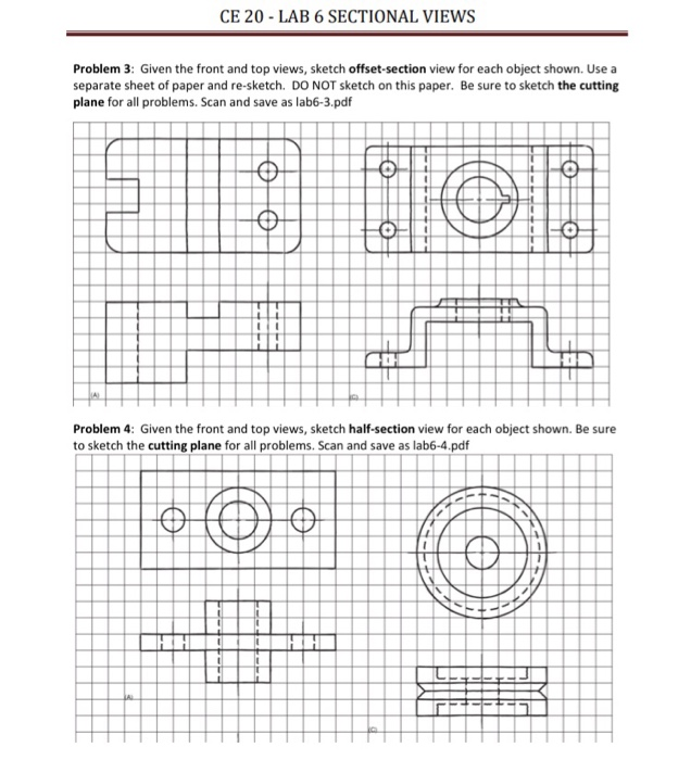 Solved CE 20 - LAB 6 SECTIONAL VIEWS Problem 3: Given the | Chegg.com