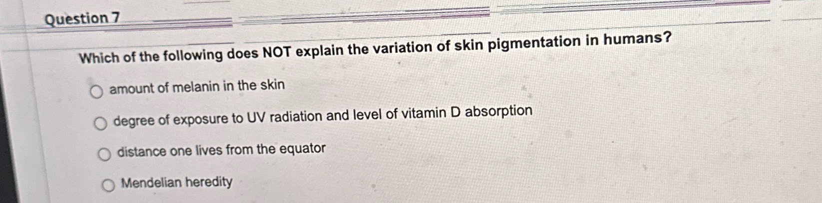 Solved Question 7Which of the following does NOT explain the | Chegg.com