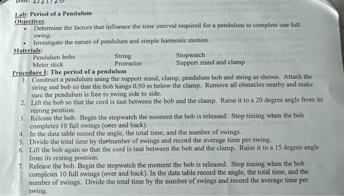 Lab: Period of a Pendulum Objectives: - Determine the | Chegg.com