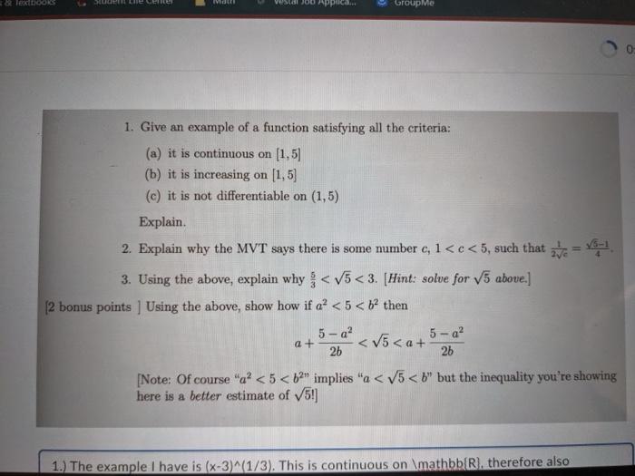 Solved 1 Give An Example Of A Function Satisfying All The
