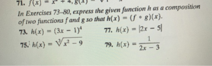 Solved 71. f(x) In Exercises 73-80, express the given | Chegg.com Solved 71. f(x) In Exercises 73-80, express the given | Chegg.com