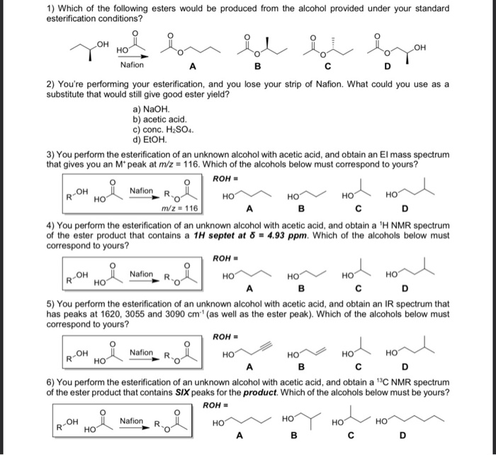 Solved 1) Which of the following esters would be produced | Chegg.com