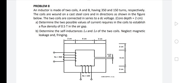 Solved Two possiple values of current and self | Chegg.com