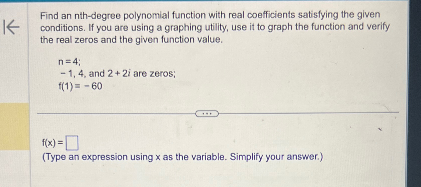 Find an nth-degree polynomial function with real | Chegg.com