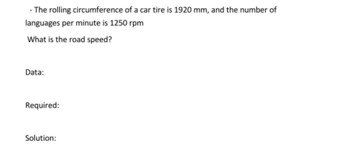 Solved - A tire with a dynamic radius of 285 mm and a number | Chegg.com