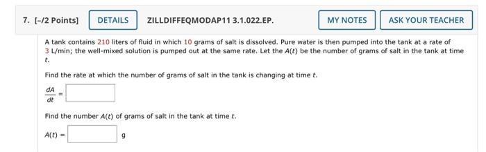 Solved A tank contains 210 liters of fluid in which 10 grams | Chegg.com