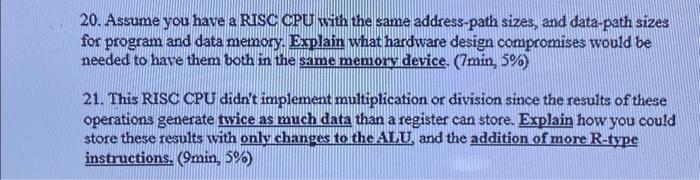 Solved 20. Assume you have a RISC CPU with the same | Chegg.com
