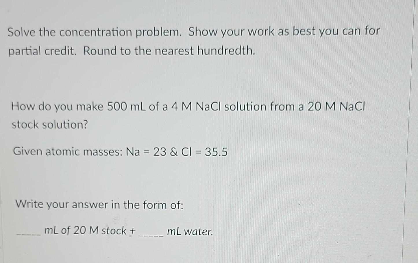 Solved Solve the concentration problem. Show your work as | Chegg.com