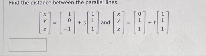 Solved Find the distance between the parallel lines. | Chegg.com