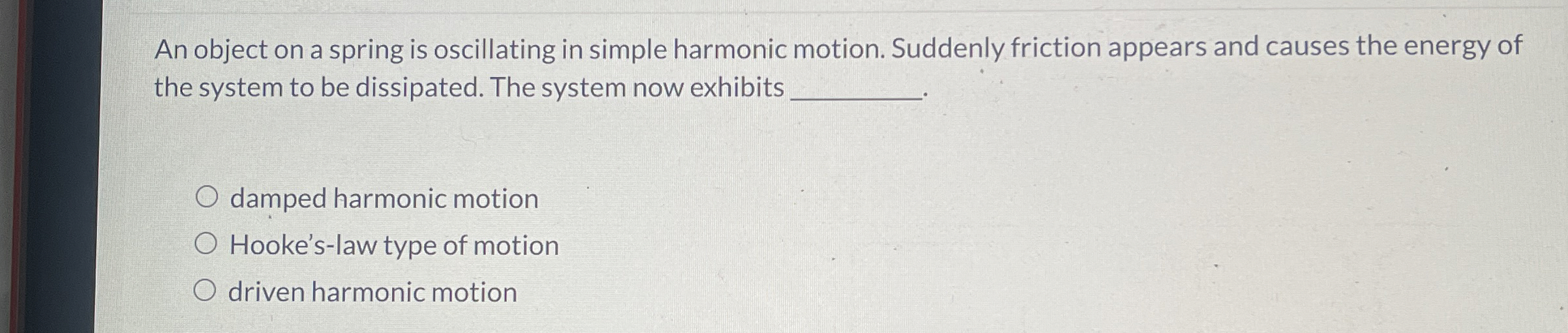 An object on a spring is oscillating in simple | Chegg.com