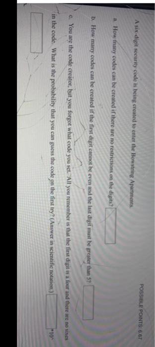 Solved POSSIBLE POINTS6 67 A six-digit security code is | Chegg.com