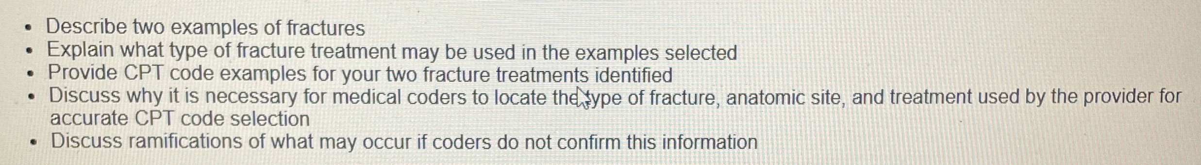 Solved Describe two examples of fracturesExplain what type | Chegg.com