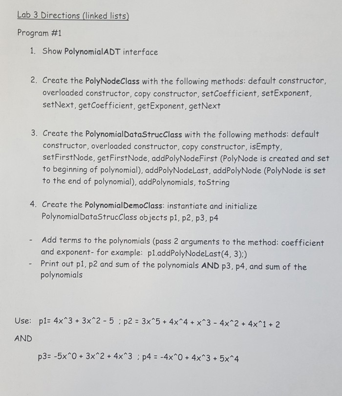 Solved CSC 236 - Lab 3 (2 programs) LLL 1. A polynomial can | Chegg.com
