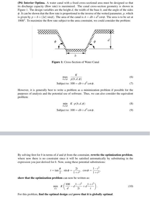 Solved (P6) Interior Optima. A water canal with a fixed | Chegg.com
