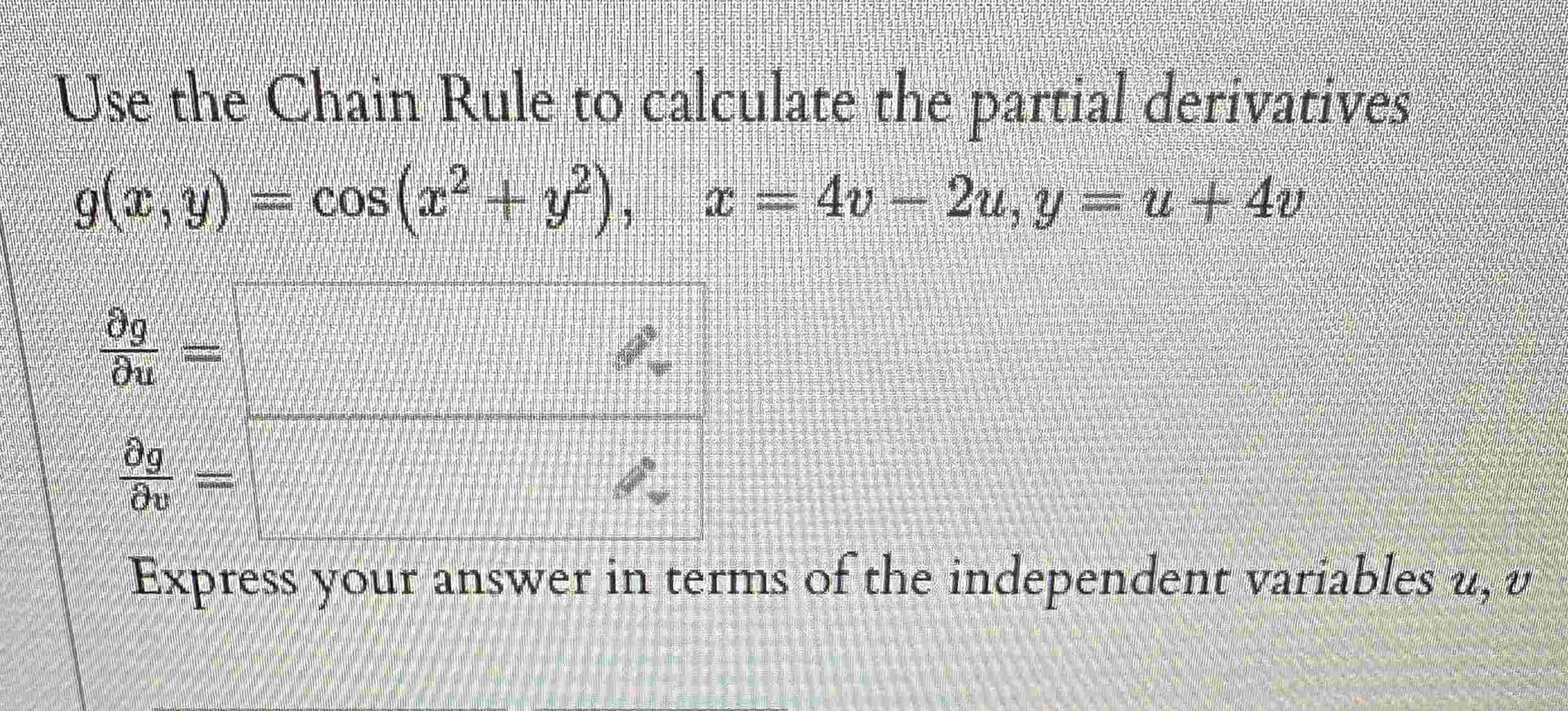 Solved Use the Chain Rule to ﻿calculate the partial | Chegg.com