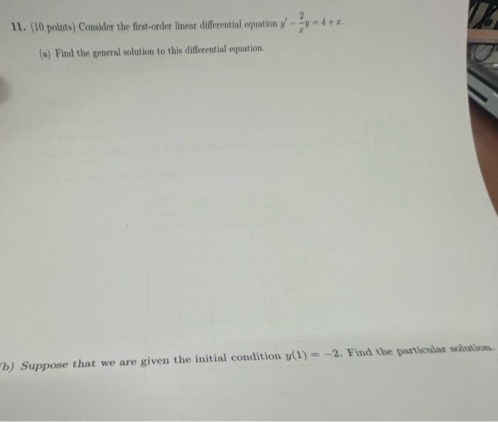 Solved 11. (10 points) Consider the first-order linear | Chegg.com
