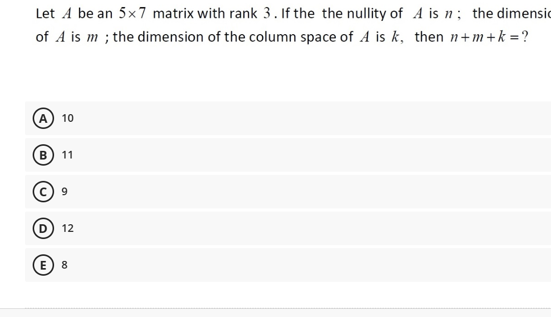 Solved Let A be an 5×7 matrix with rank 3 . If the the | Chegg.com